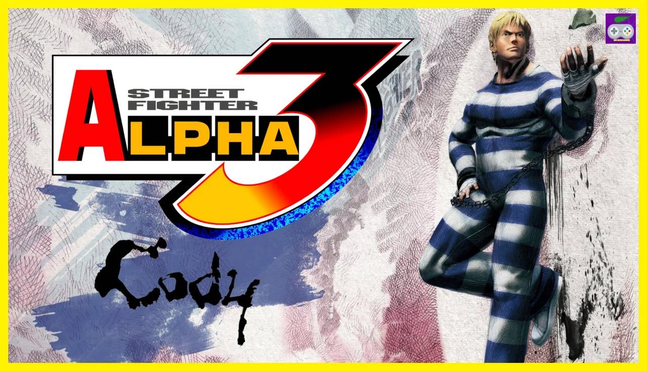 Street Fighter Alpha 3 [ ARCADE ] Gameplay Cody Complete # 5