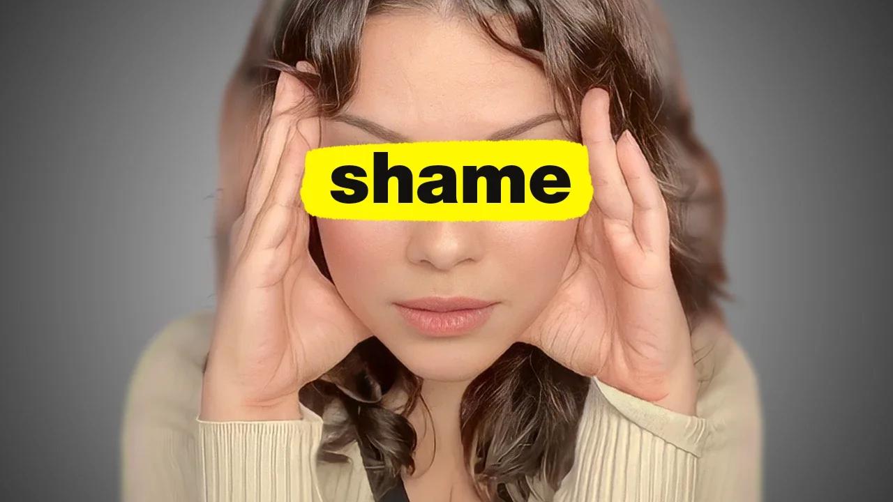 The IMPORTANCE of SHAME