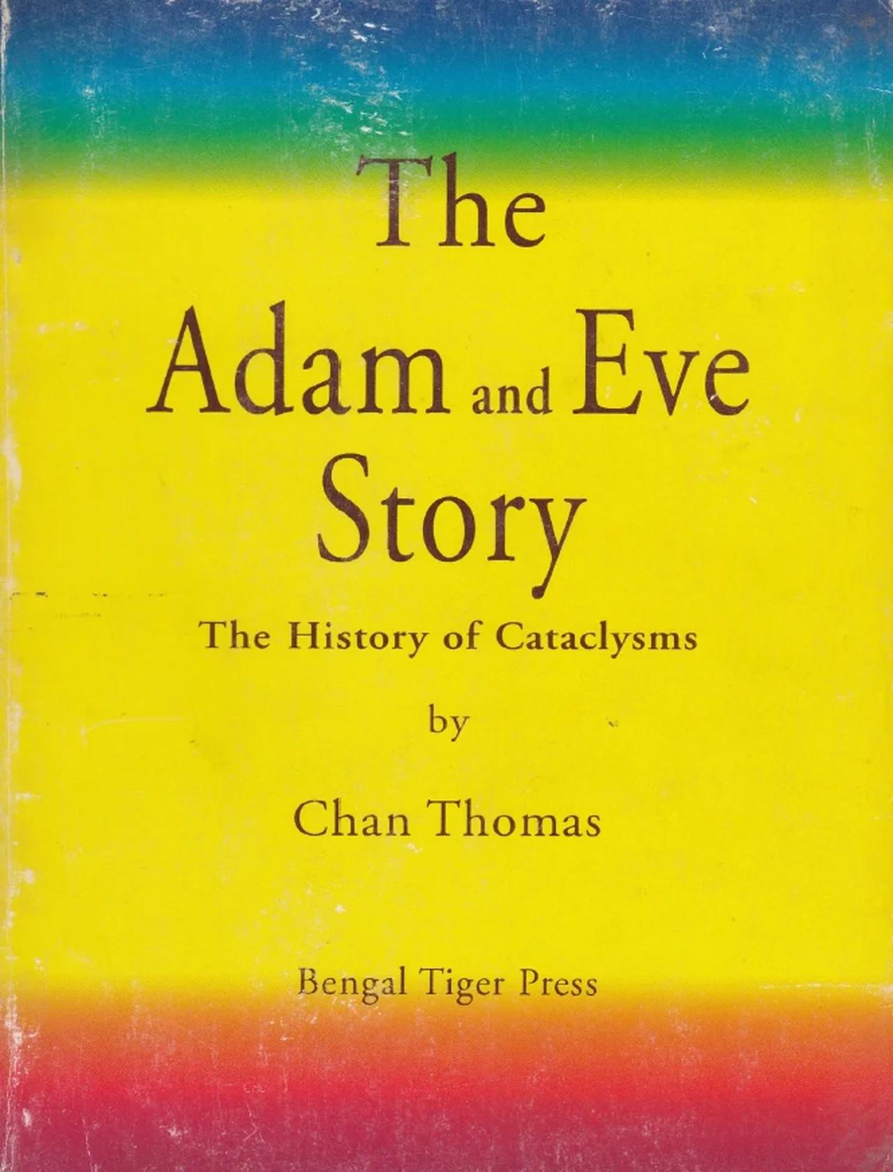 Chan Thomas - The Adam And Eve Story - The History Of Cataclysms (1993 ...