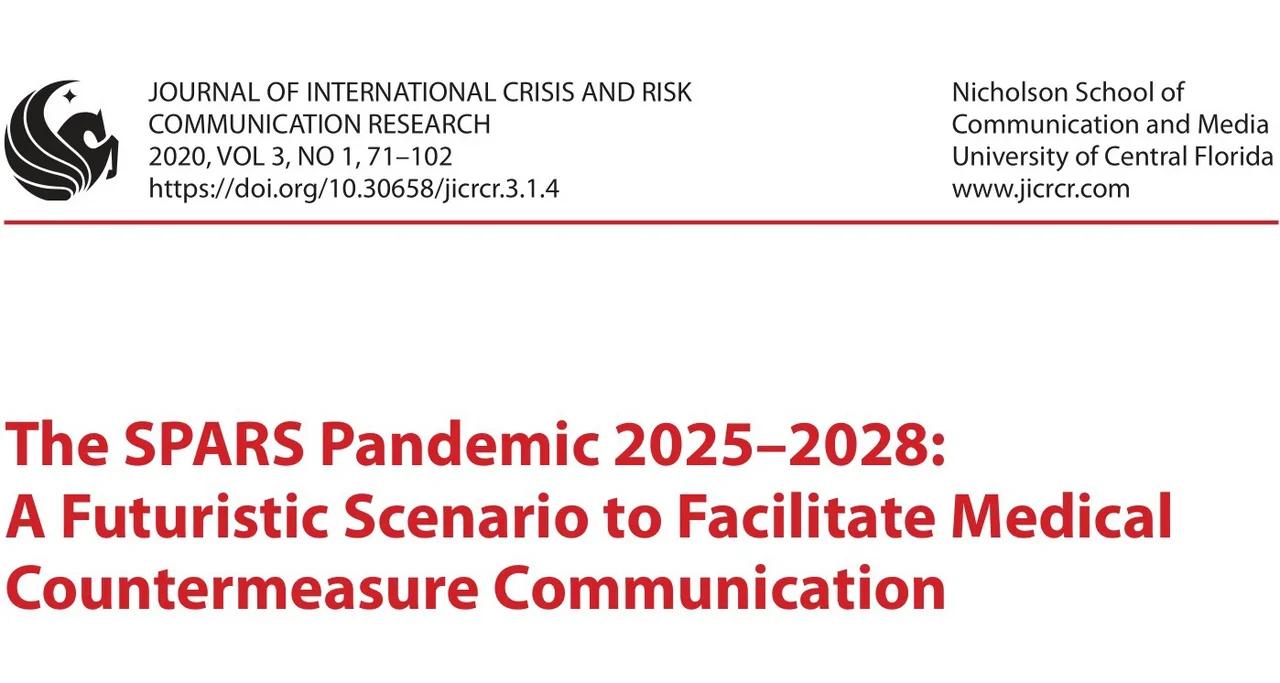 The SPARS Pandemic 2025–2028: A Futuristic Scenario to Facilitate ...