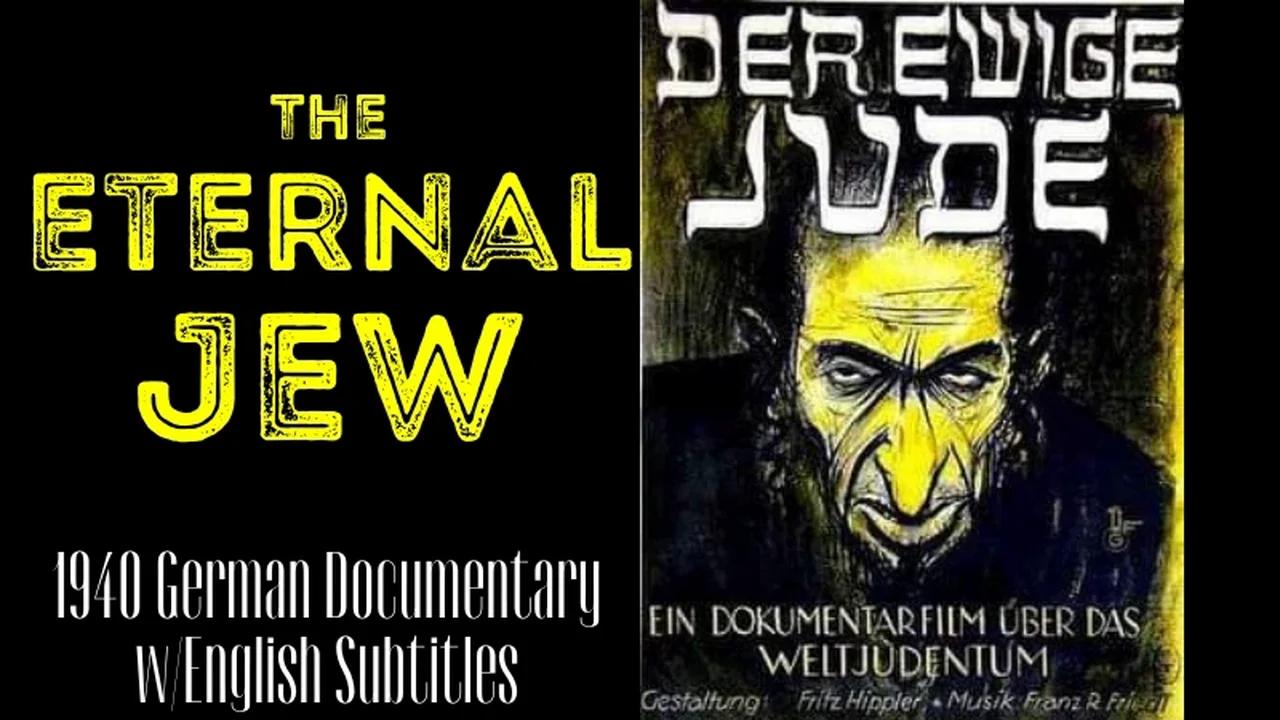 The Eternal Jew (Der Ewige Jude) – 1940 German Documentary w/English ...