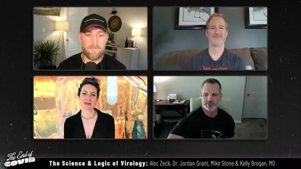 The Science & Logic of Virology, Dr. Jordan Grant, Mike Stone, Alec ...