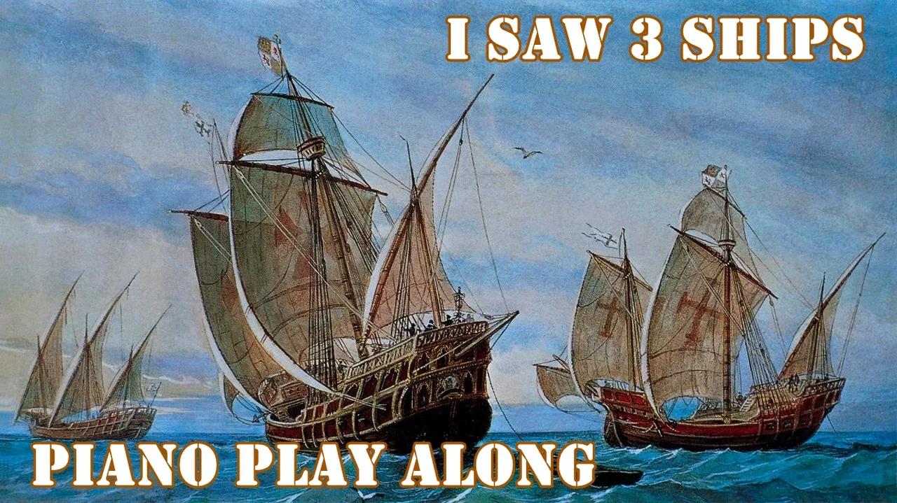 I Saw Three Ships: Piano Play-Along with Click PLUS Free Sheet Music