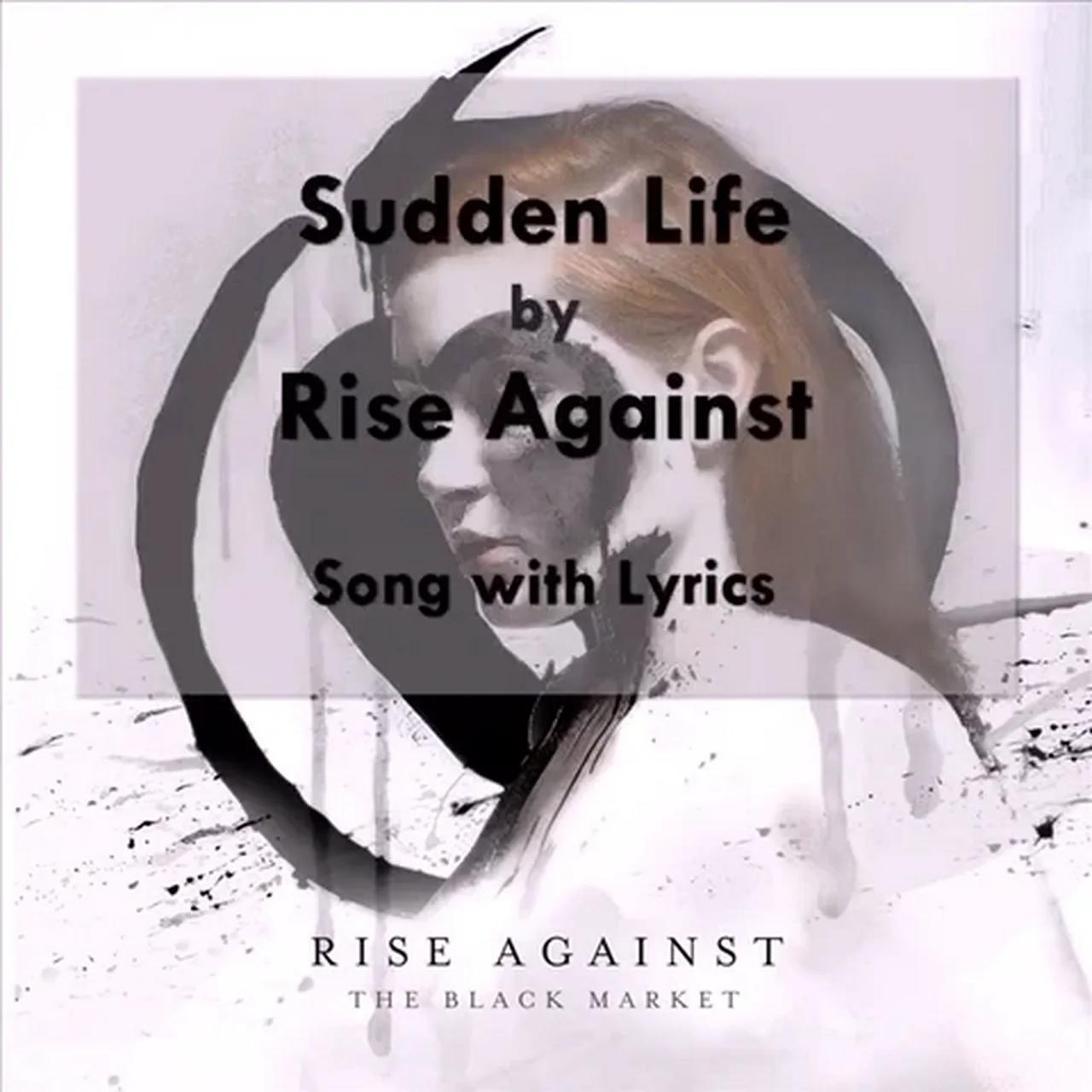 Rise Against “Sudden Life”