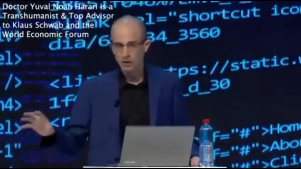 Advisor to Klaus Schwab Yuval Noah Harari - Humans are "hackable animals"