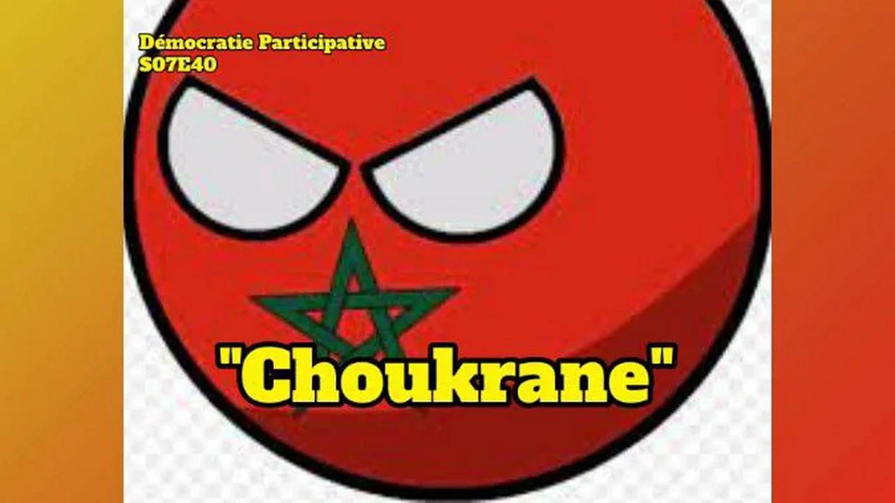 Démocratie Participative S07E40 : « Choukrane