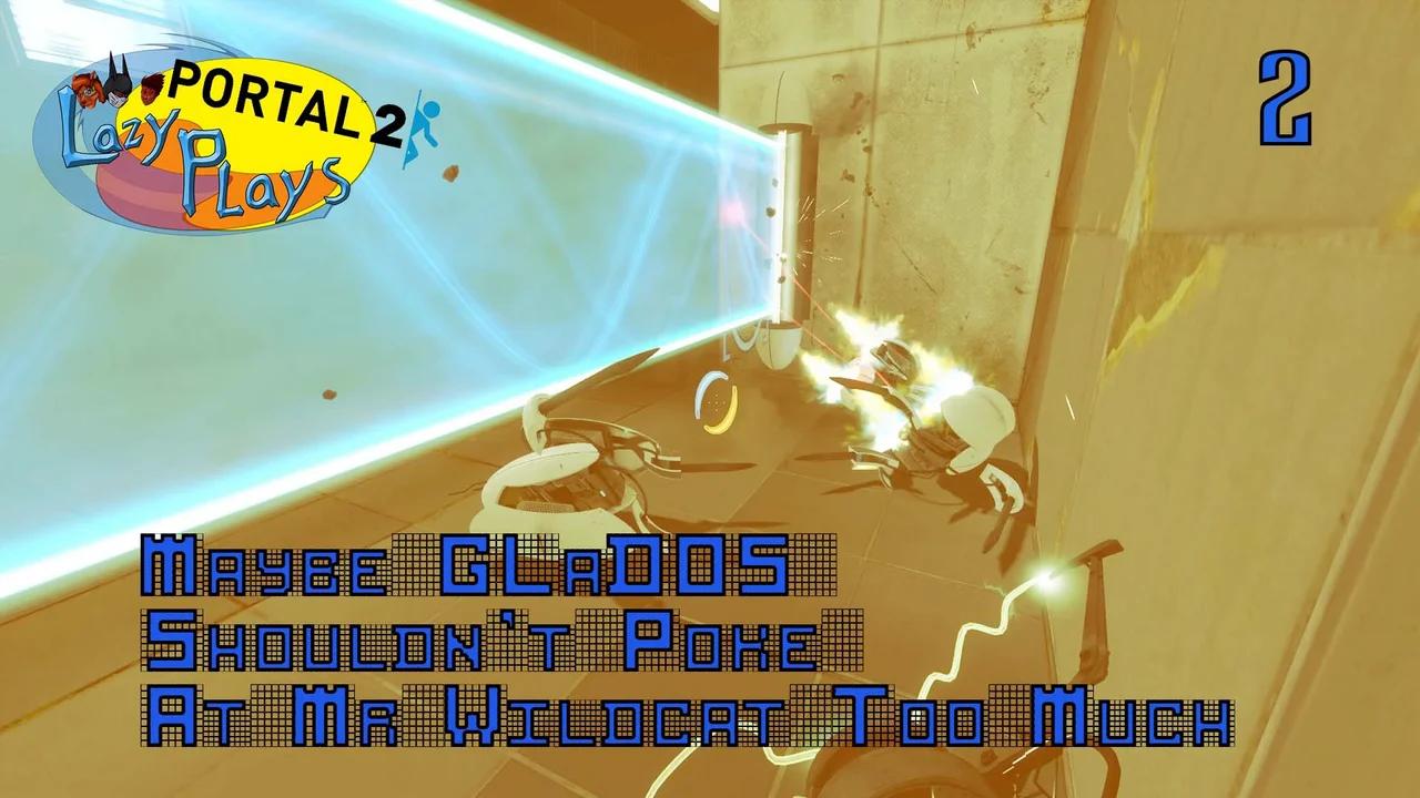 Emancipation Grills and Lasers | Lazy Plays | Portal 2 (pc)
