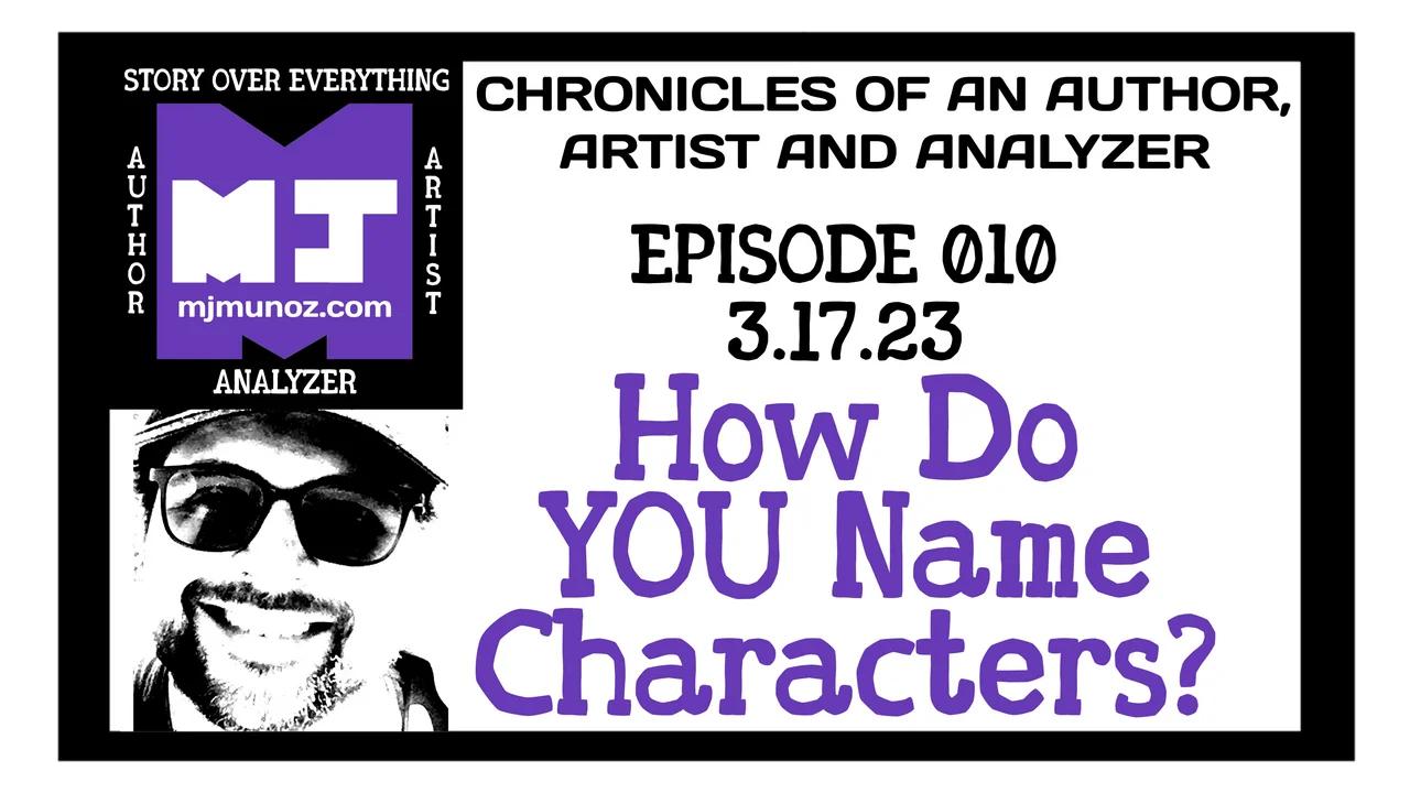 How Do You Name Characters? |SOE 10