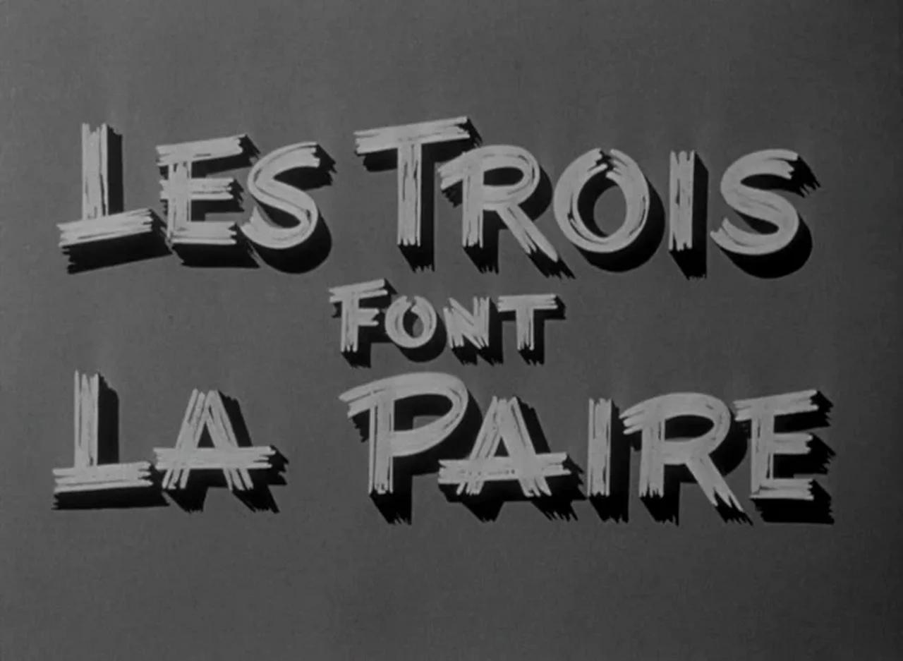 Les Trois font la Paire