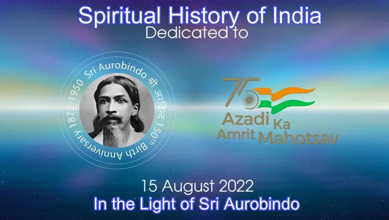 Spiritual History of India. Dedicated to; 150th Birth Anniversary 1872 ...