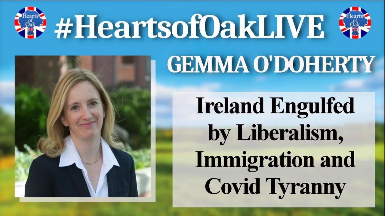 Gemma O’Doherty - Ireland Engulfed by Liberalism, Immigration and Covid ...