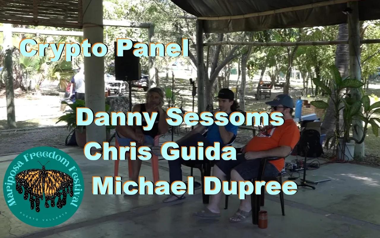 Crypto Panel - Danny Sessoms, Chris Guida, Michael Dupree