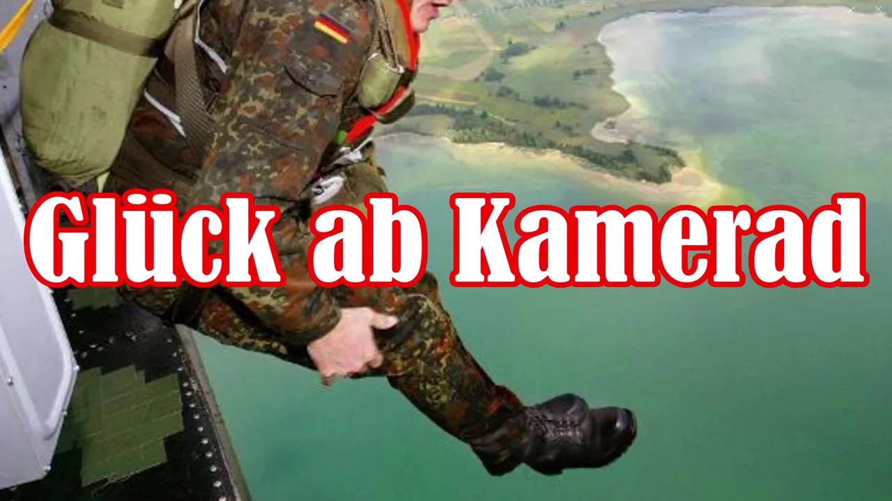 Glück ab Kamerad - Fallschirmjägerlied/German Paratrooper Song ...
