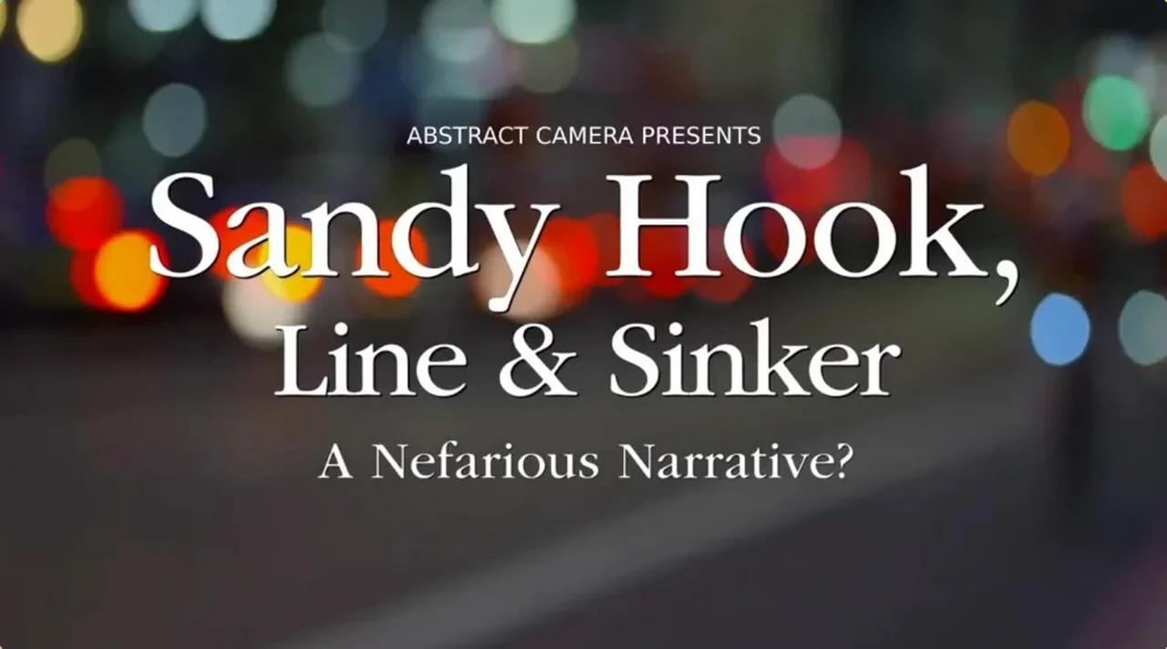 Sandy Hook, Line & Sinker - Documentary (2017)