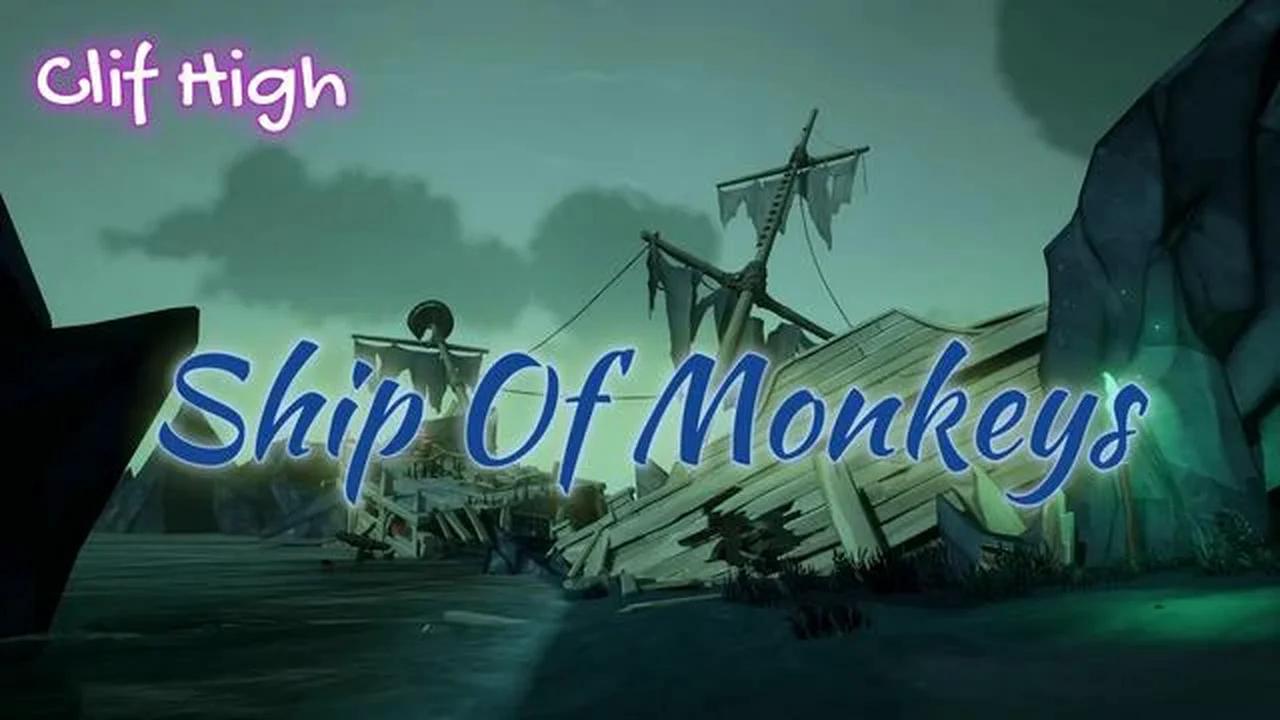 CLIF HIGH - SHIP OF MONKEYS