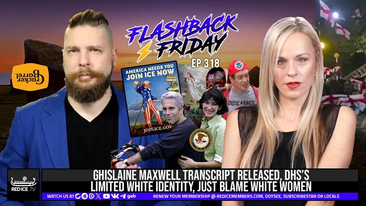 Ghislaine Maxwell Transcript Released, DHS's Limited White Identity ...