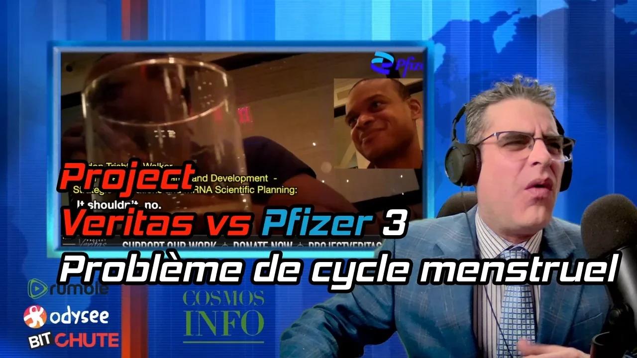 Project Veritas vs Pfizer 3, Problème de cycles menstruel