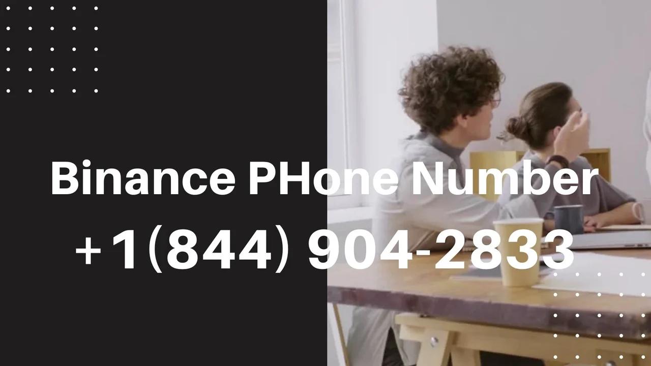 ⌅Binance ‡‡PHONE Number ⌅@1⇁ 844::904::2833‡⌅ ௹ Support Care௹ #2024