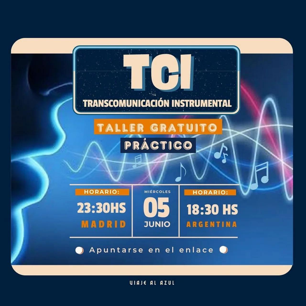 TCI Transcomunicación en el viaje al Azul