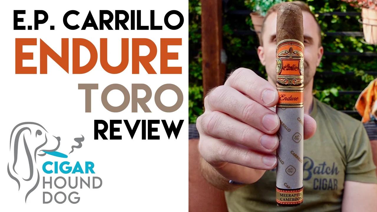 E.P. Carrillo Endure Cigar Review