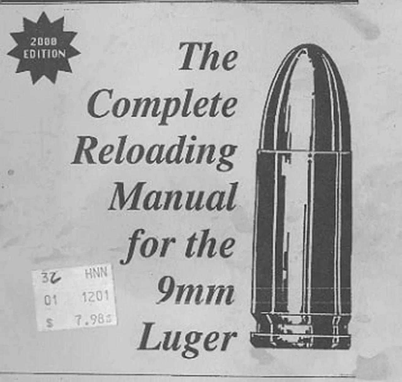 The Complete Reloading Manual for the 9mm Luger