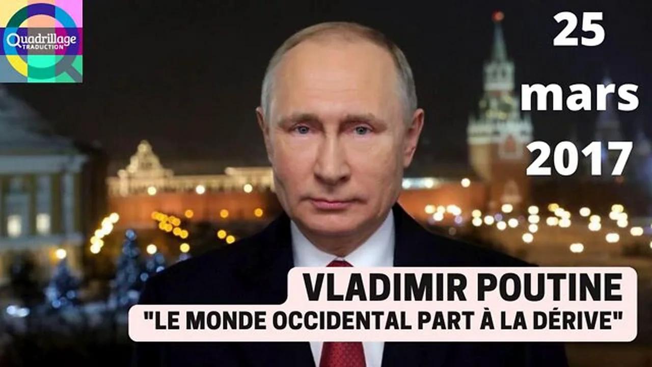 Le monde occidental part à la dérive ! - Vladimir Poutine