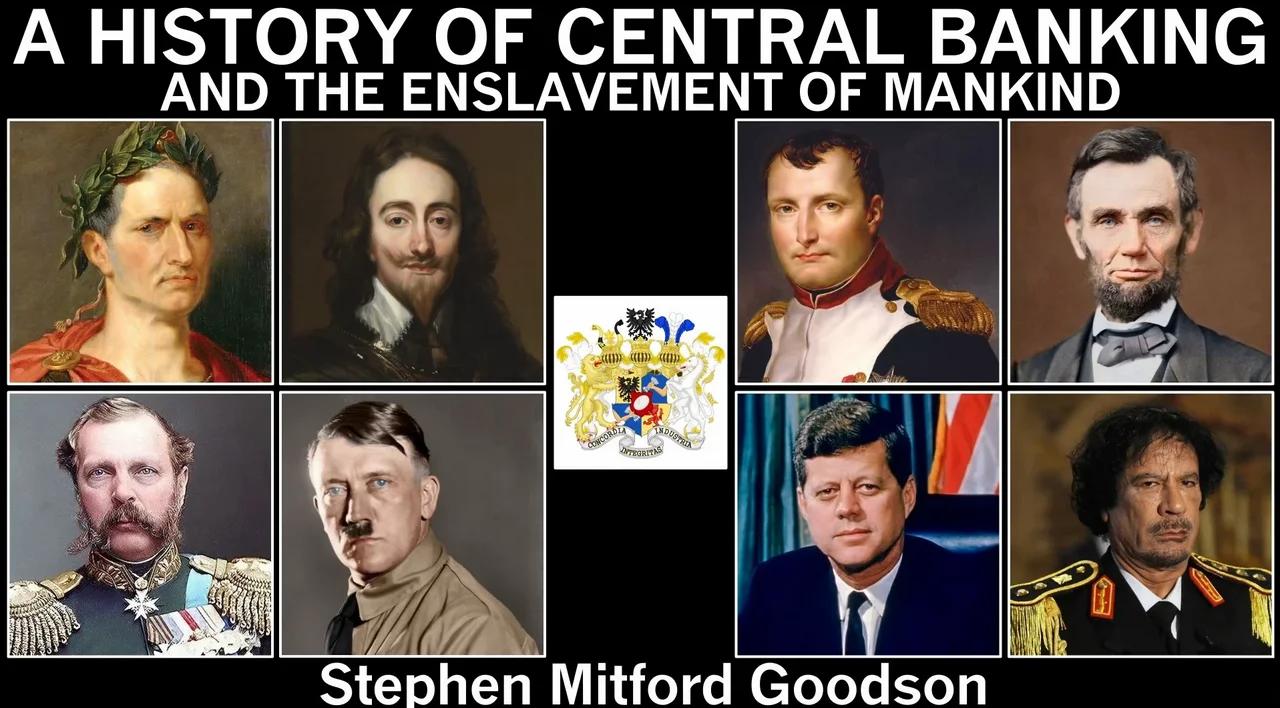 A History of Central Banking and the Enslavement of Mankind - Stephen ...