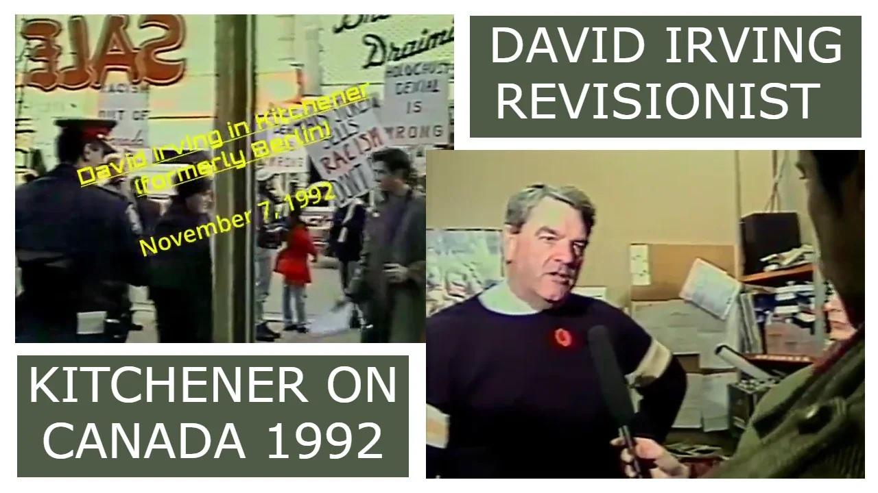 DAVID IRVING, REVISIONIST HISTORIAN - KITCHENER (FORMERLY BERLIN ...