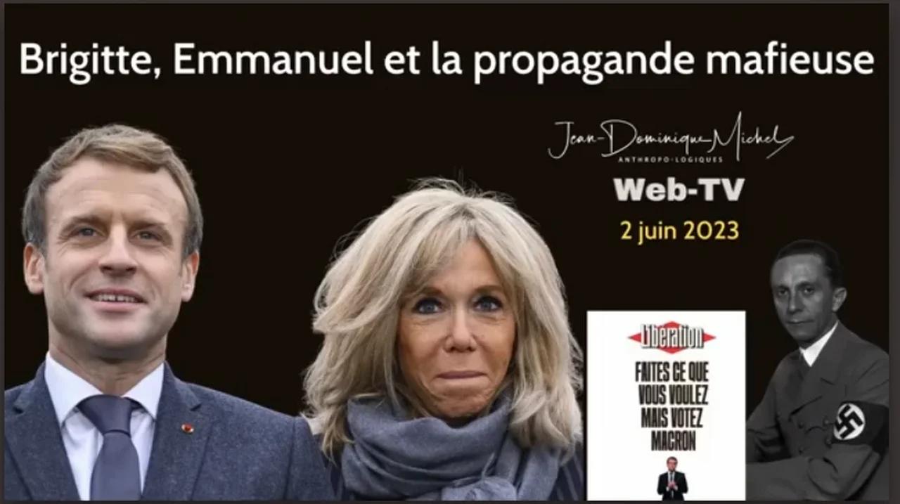 Jean Dominique Michel - 02.06.2023 - Brigitte, Emmanuel et la ...