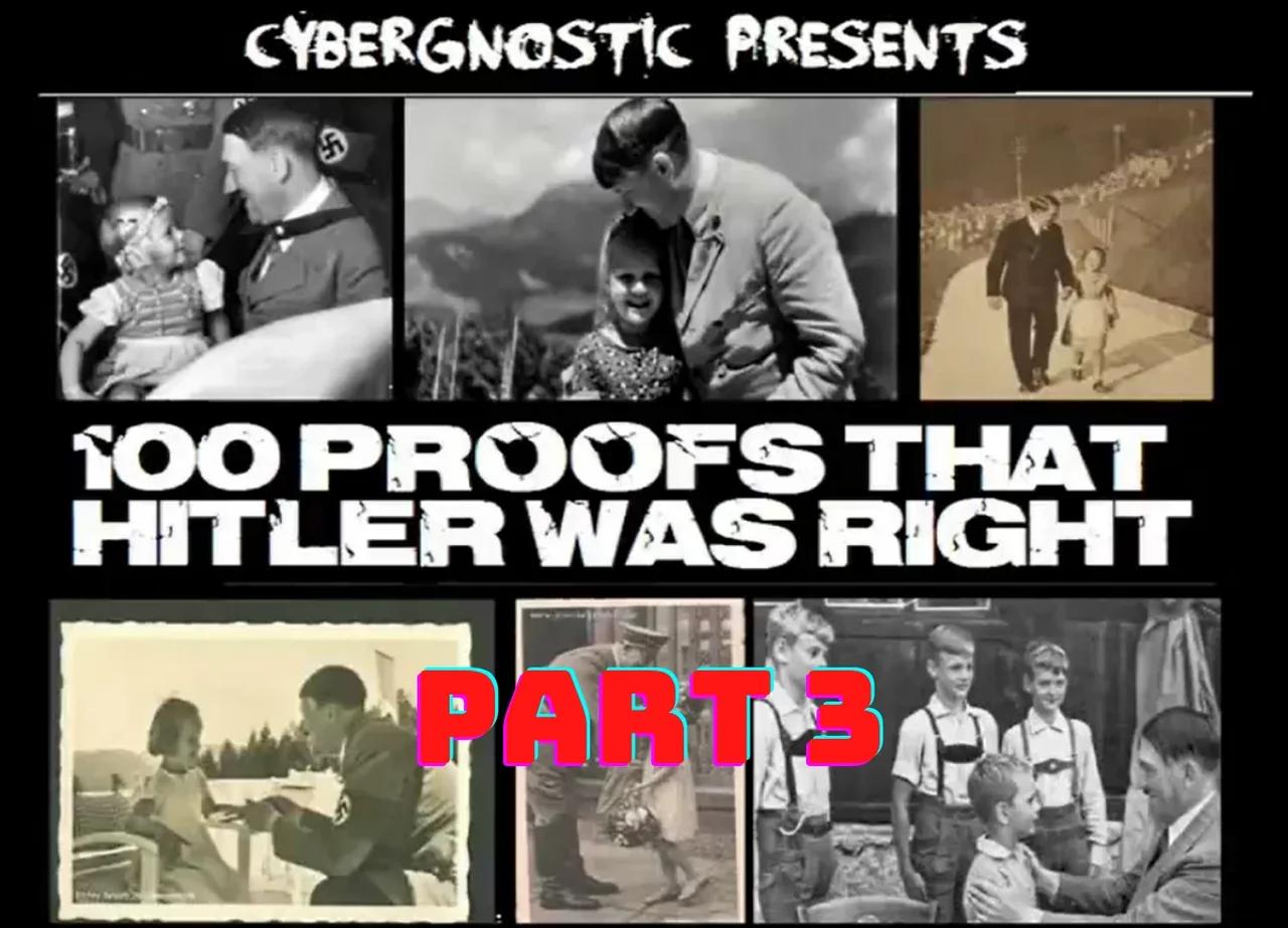 100 Proofs That Hitler Was Right Part 3