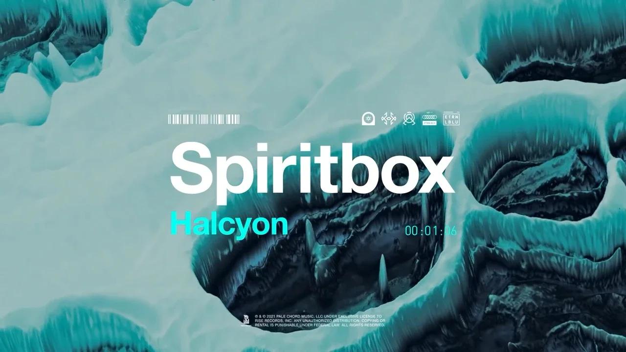 Spiritbox “Halcyon”