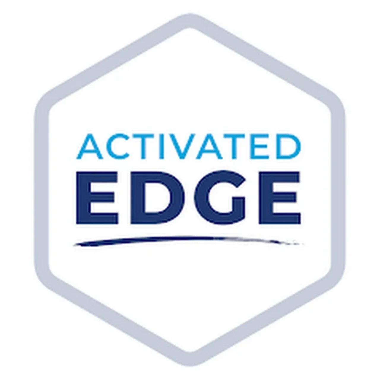 Activated Edge