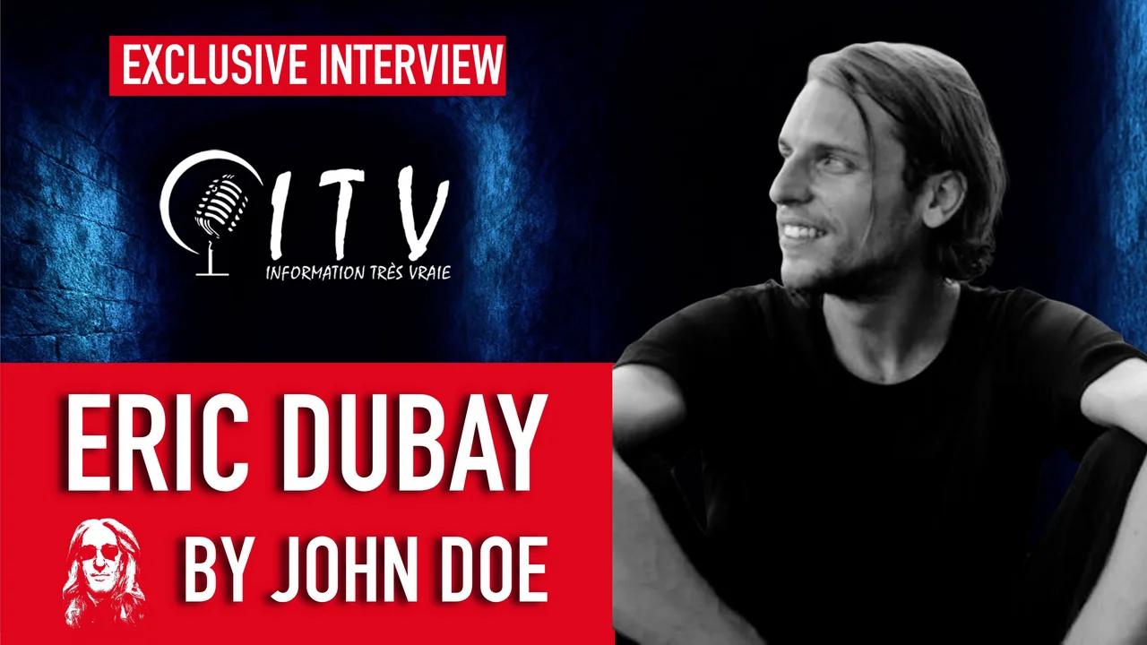 ITV Exclusive Interview with Eric Dubay