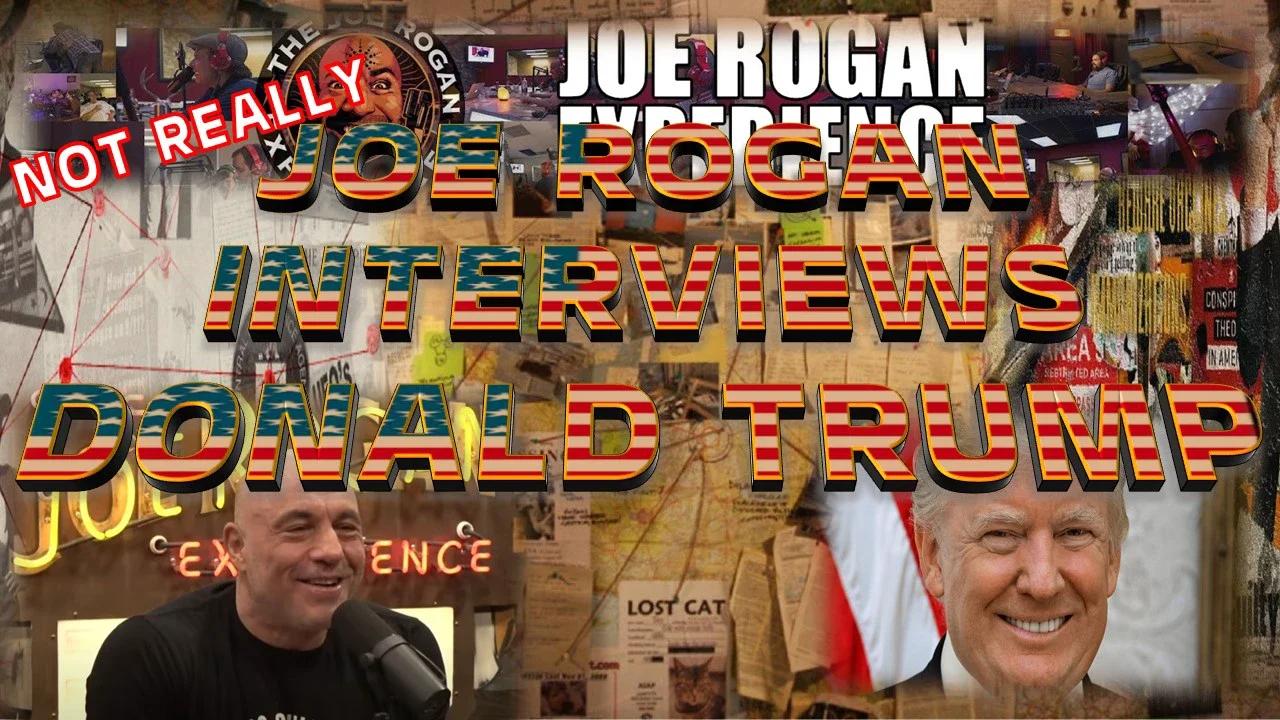 Joe Rogan interviews Donald Trump about Ukraine