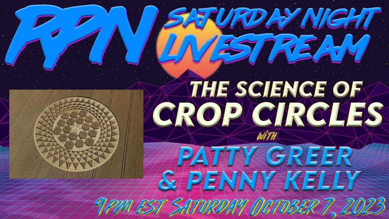 The Science of Crop Circles with Patty Greer & Penny Kelly on Sat ...
