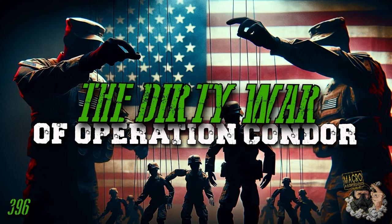 #396: The Dirty War Of Operation Condor (Clip)