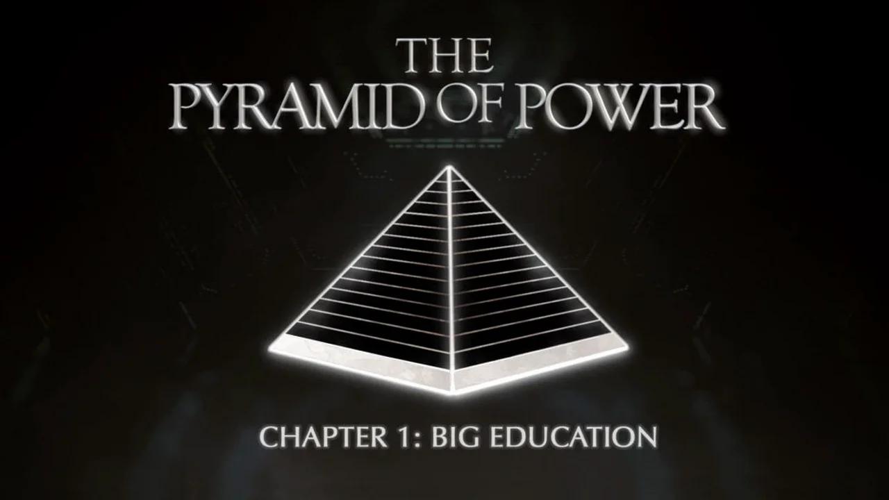 The Pyramid of Power - Chapter 1 - Big Education (DEUTSCH)