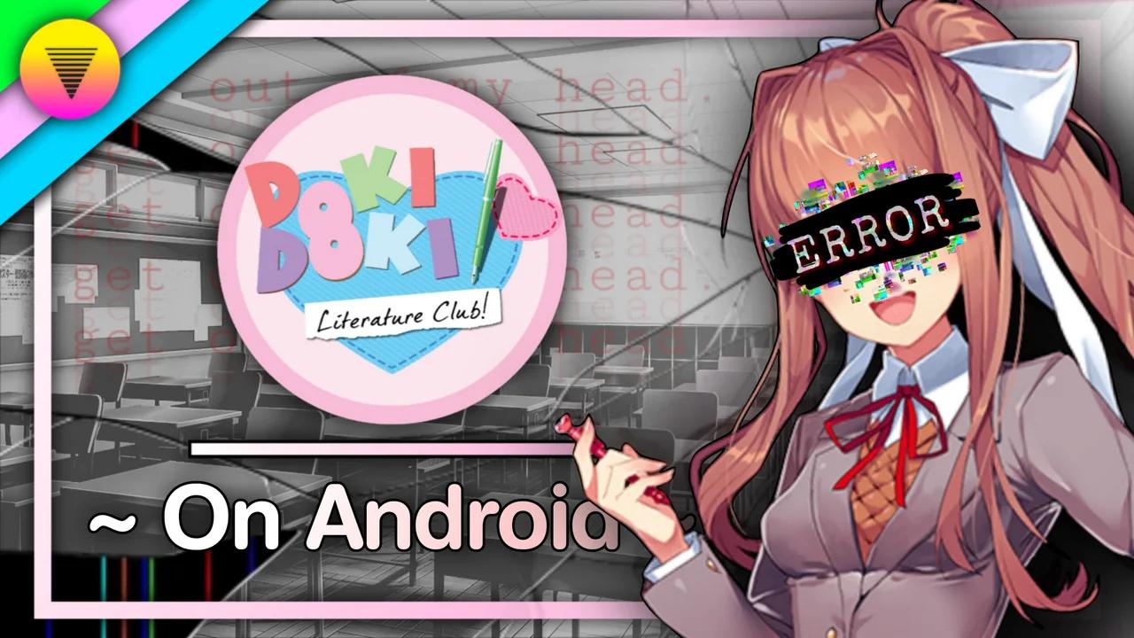 Doki Doki Literature Club! on Android | Unofficial Port