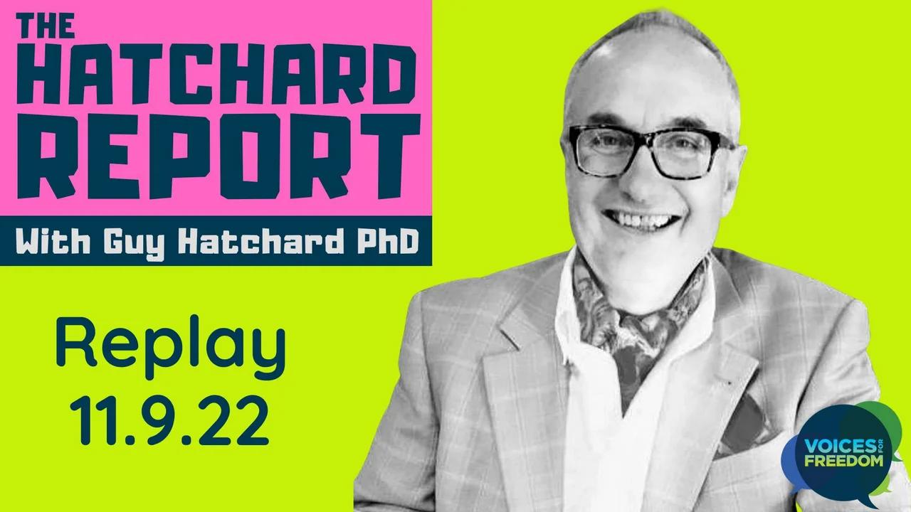THE HATCHARD REPORT With Guy Hatchard - Sept 11