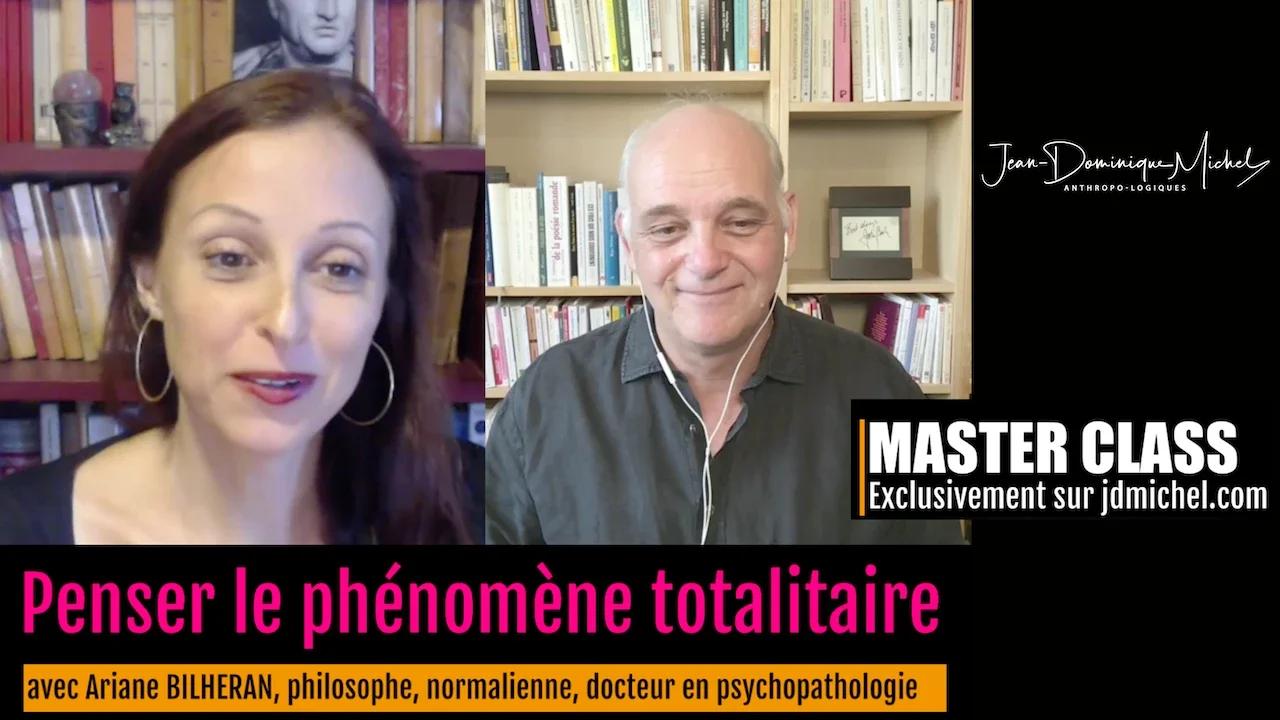 Premières minutes de la Master Class "Penser le phénomène totalitaire ...