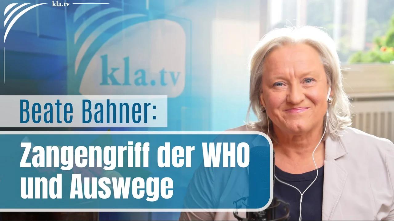 WHO-Pandemievertrag: Wer profitieren wird und was wir tun können (Interview mit Beate Bahner)