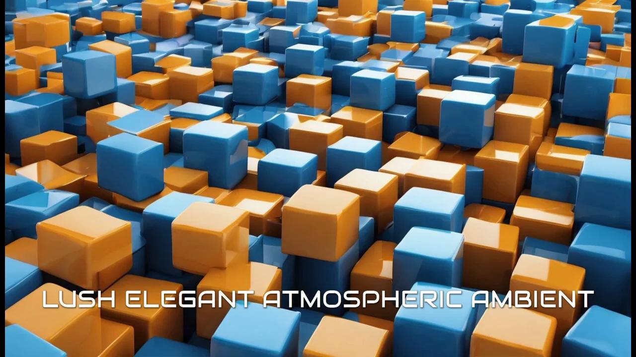 Lush Elegant Atmospheric Ambient