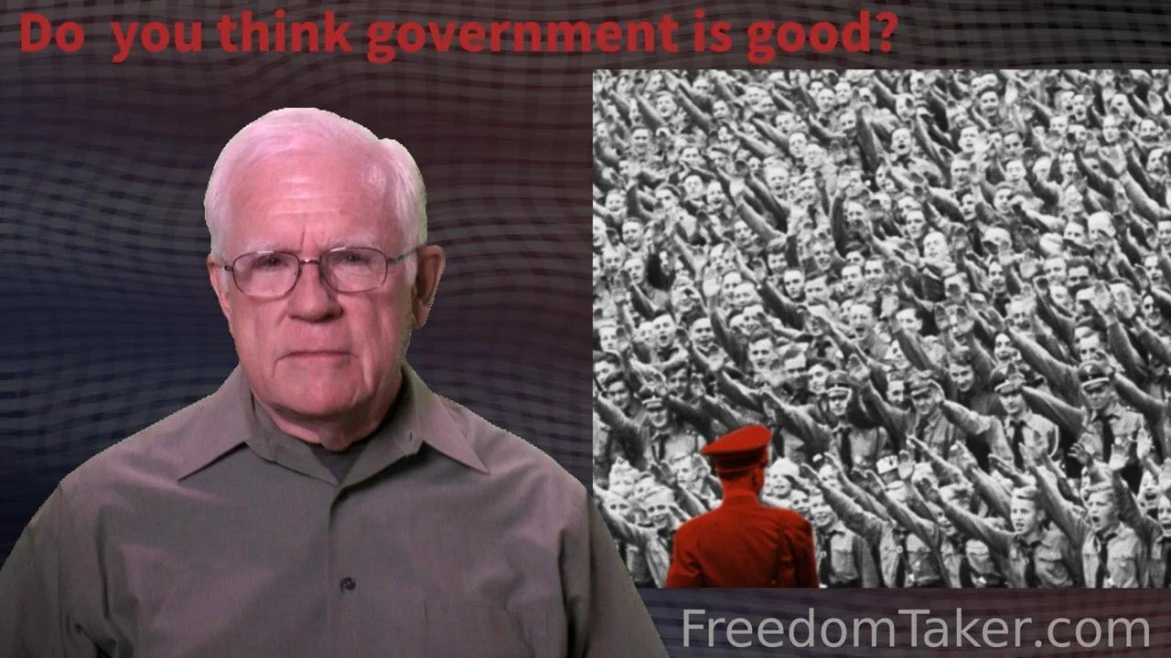 Do You Think Government Is Good?