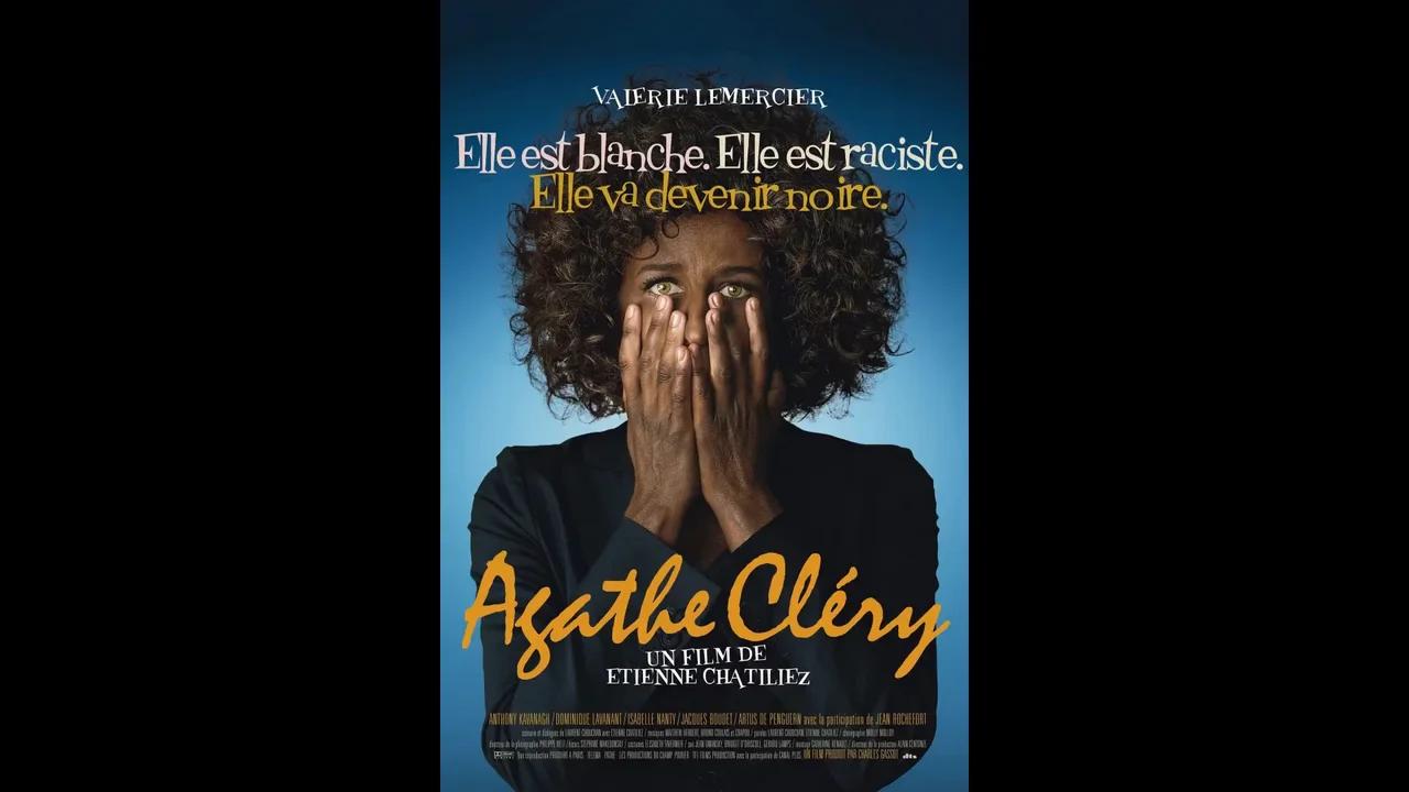 2008 - Agathe Cléry - Valérie Lemercier, Anthony Kavanagh, Dominique Lavanant, Jacques Boudet ...