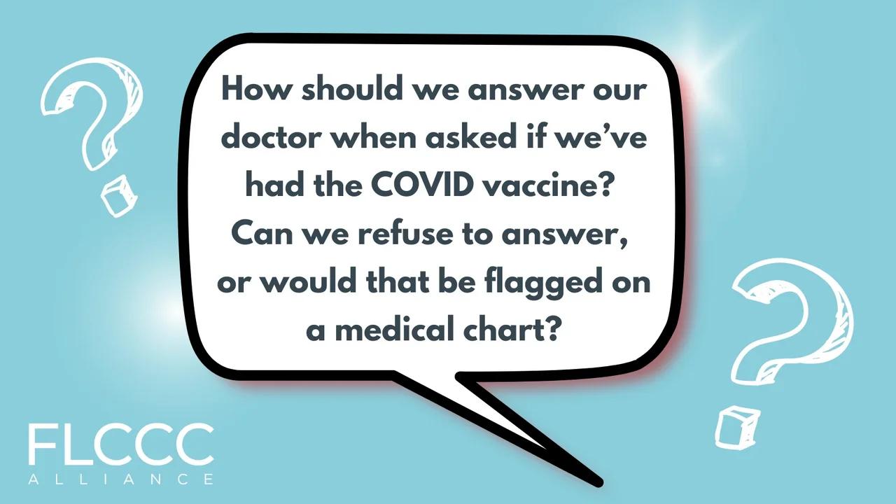 How should we answer our doctor when asked if we’ve had the COVID ...