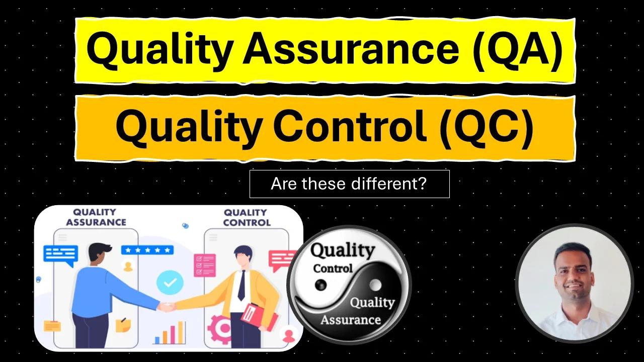 Quality Assurance vs Quality Control | Explained with examples 💥 How ...