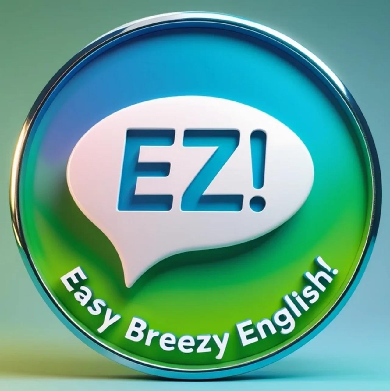 Easy Breezy English!