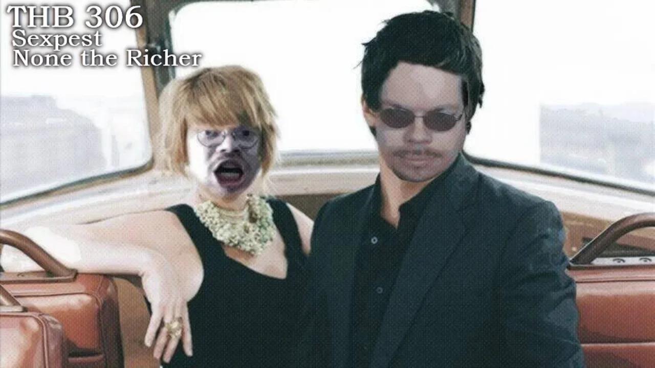 The Hate Bus Ep. 306: Sexpest None The Richer