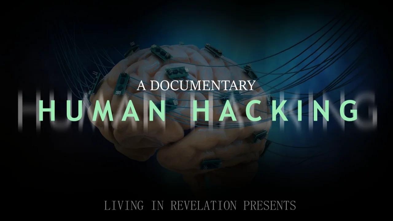 Human Hacking Documentary