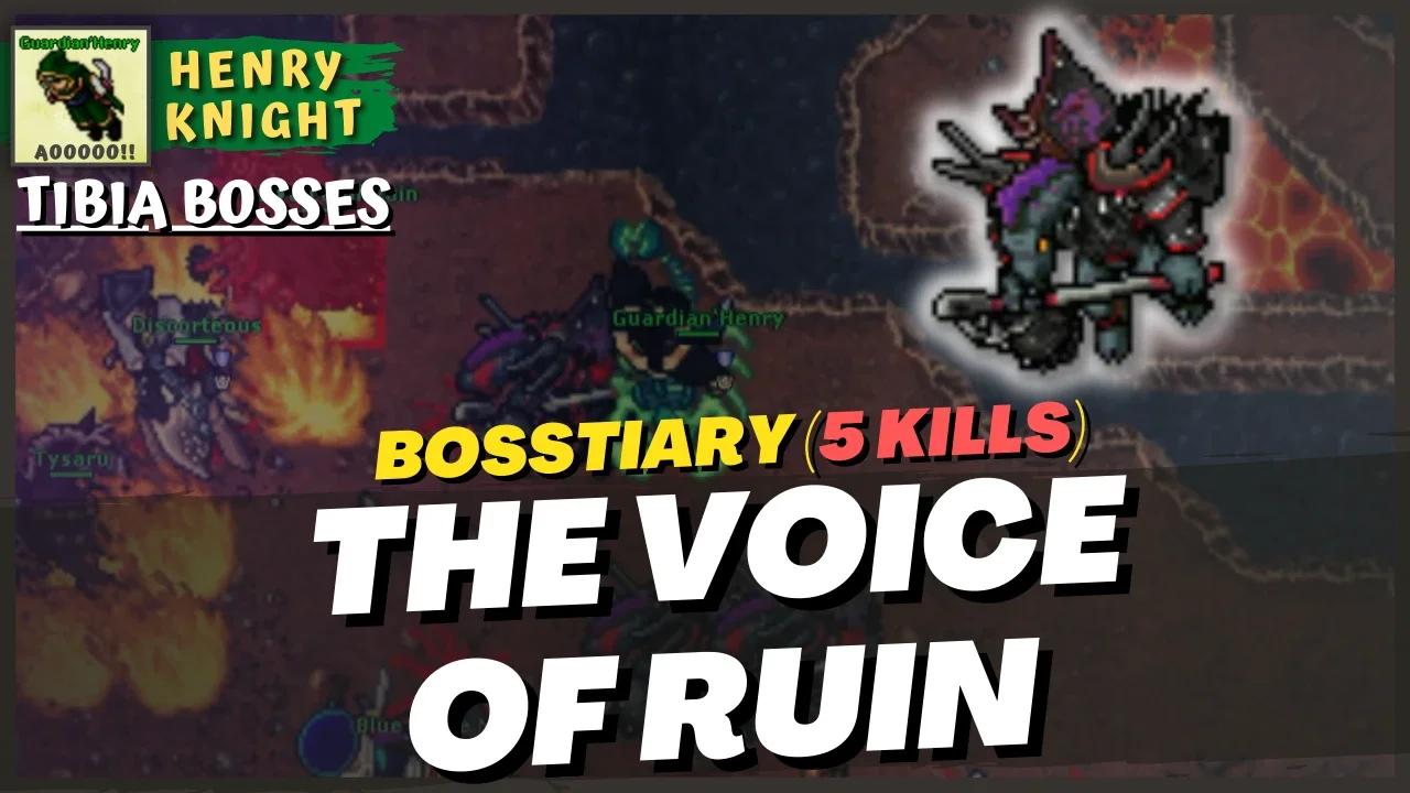 TIBIA BOSSTIARY #22 - COMO FAZER O BOSS THE VOICE OF RUIN (5 KILLS ...